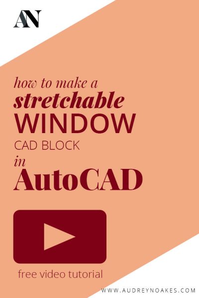 How to Make a Dynamic CAD Block in AutoCAD - Audrey Noakes