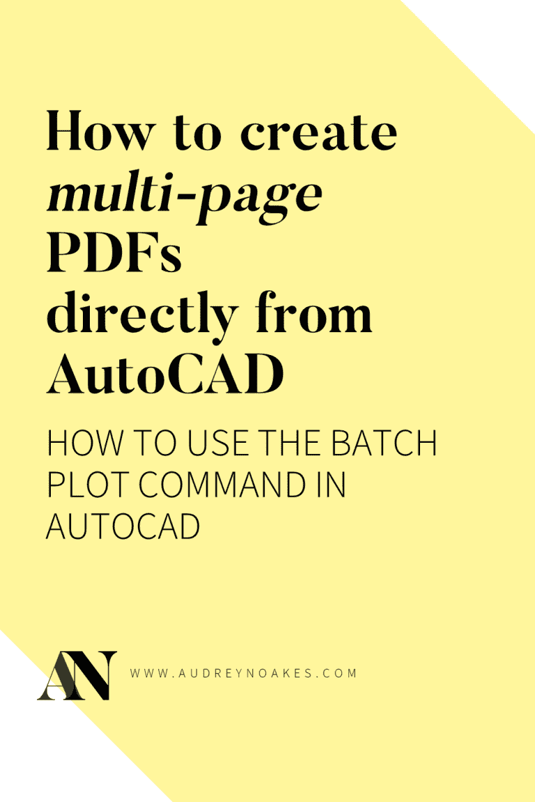 How To Create Multi Page Pdfs Directly From Autocad Batch Plotting Audrey Noakes 6092