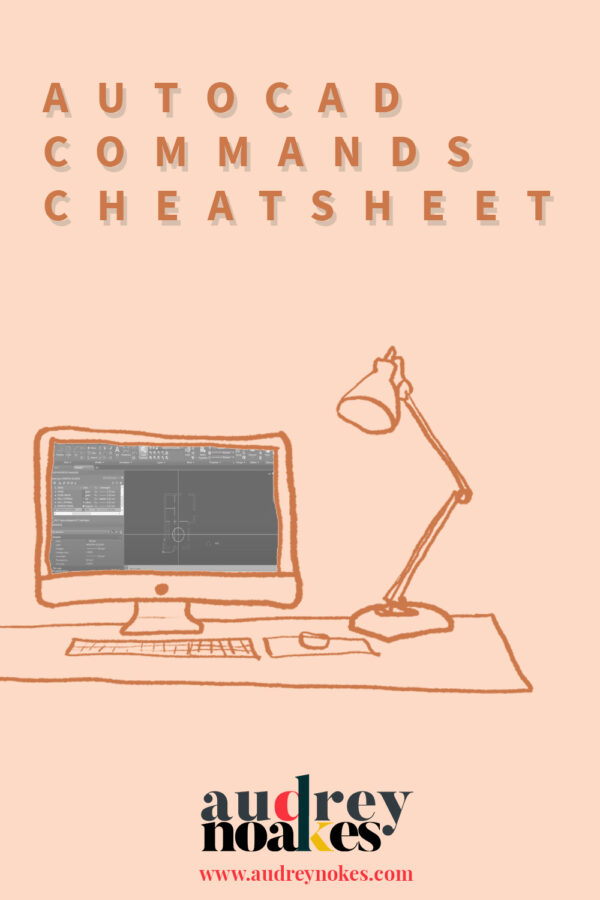 blog-autocad-commands-cheatsheet2 - Audrey Noakes