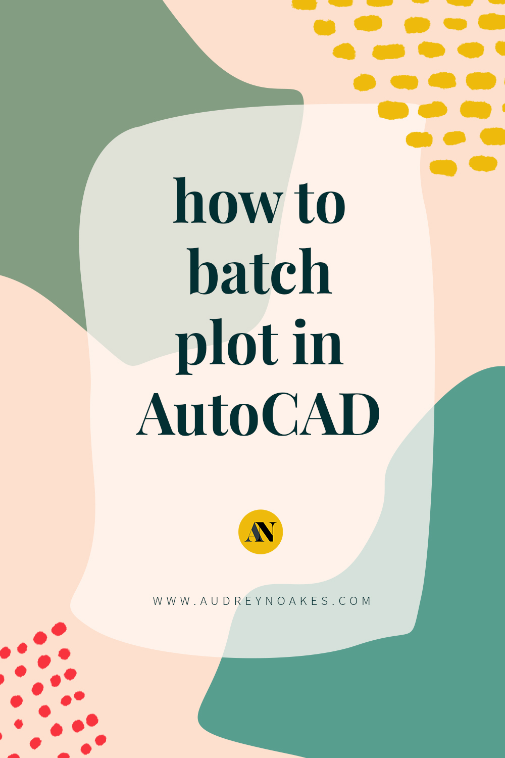 How To Batch Plot Layout In Autocad Design Talk