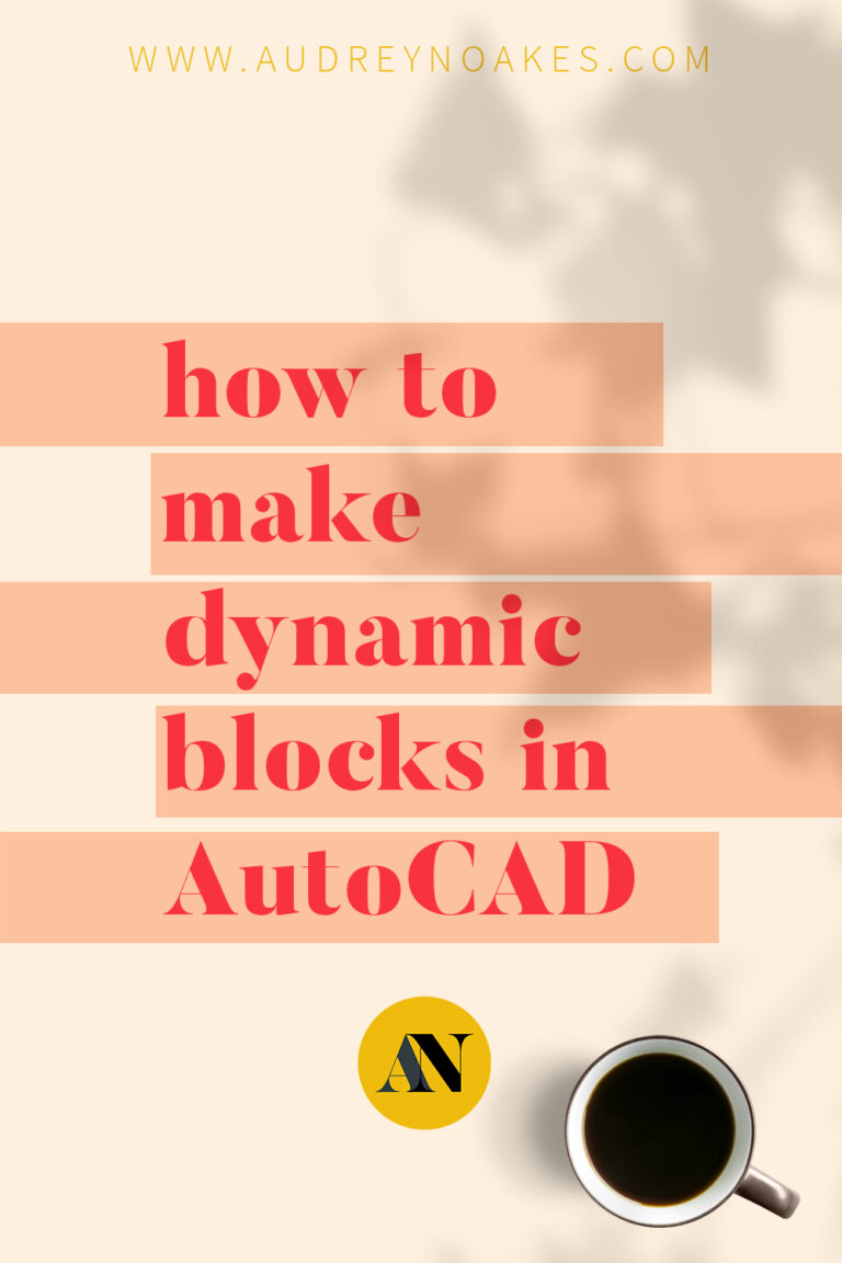 May 2019 is all about AutoCAD for interior designers! - Audrey Noakes